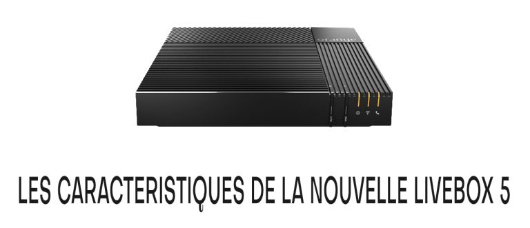 Livebox 5 Orange : une box écoresponsable avec Wifi intelligent et ...