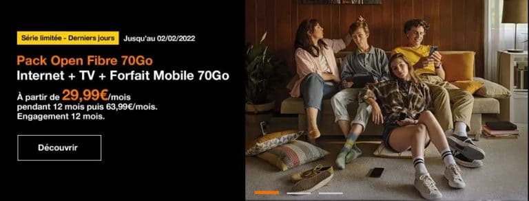 Série Limitée Forfait Open Fibre 70 Go Orange : plus que quelques jours pour profiter de l’offre
