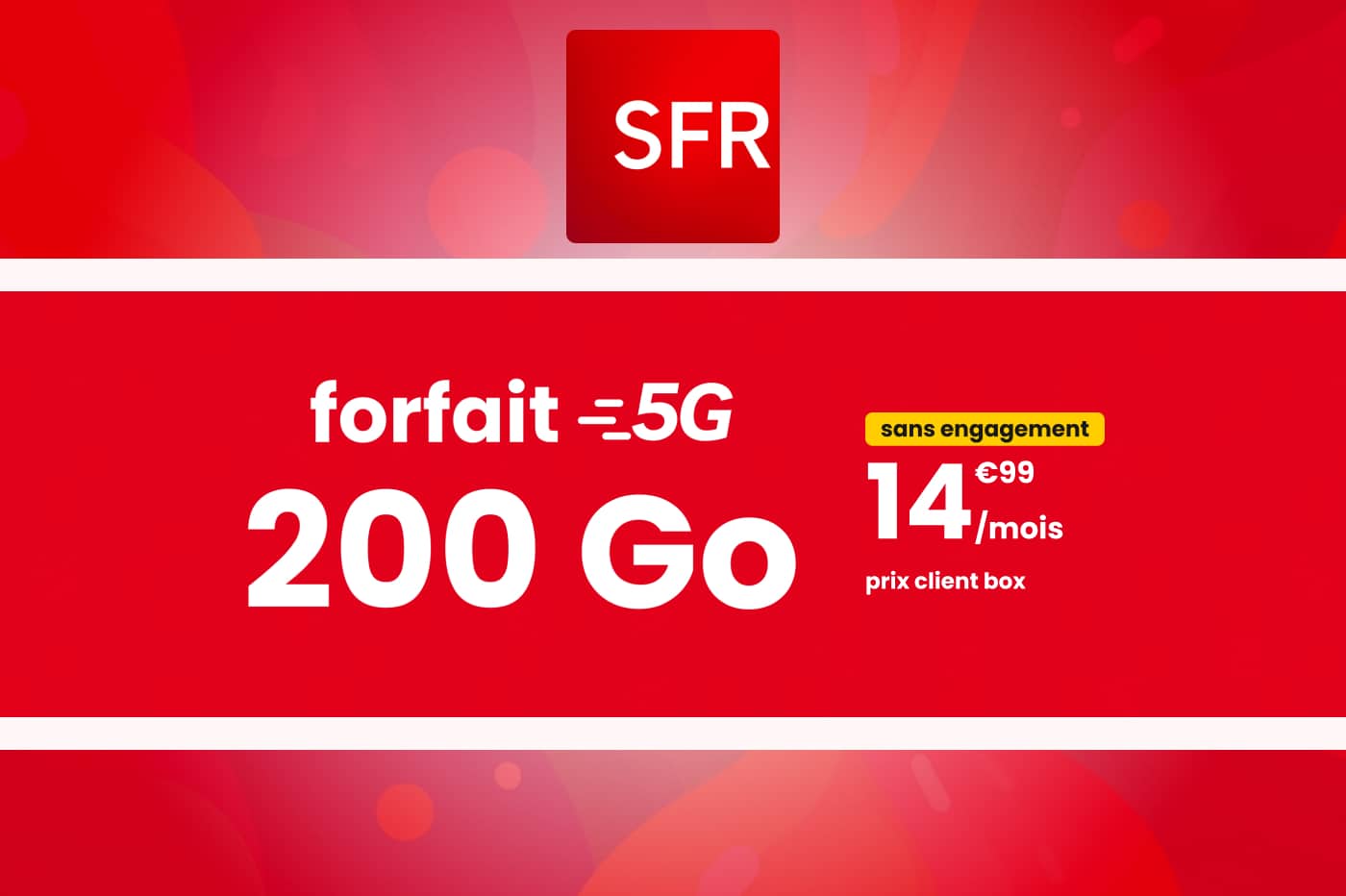 SFR glisse la TV dans un forfait 200 Go 5G taillé pour tout faire – Lemon